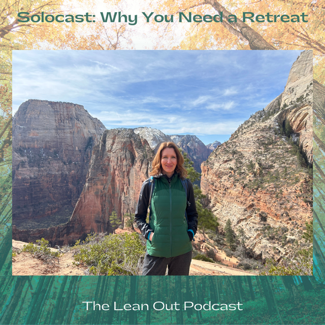 Why You Need a Retreat - Practice Balance